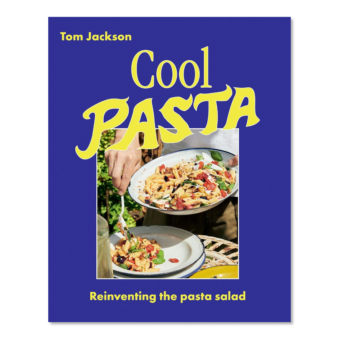 Cool Pasta: Reinventing The Pasta Salad Cookbook – Jo & Co Home