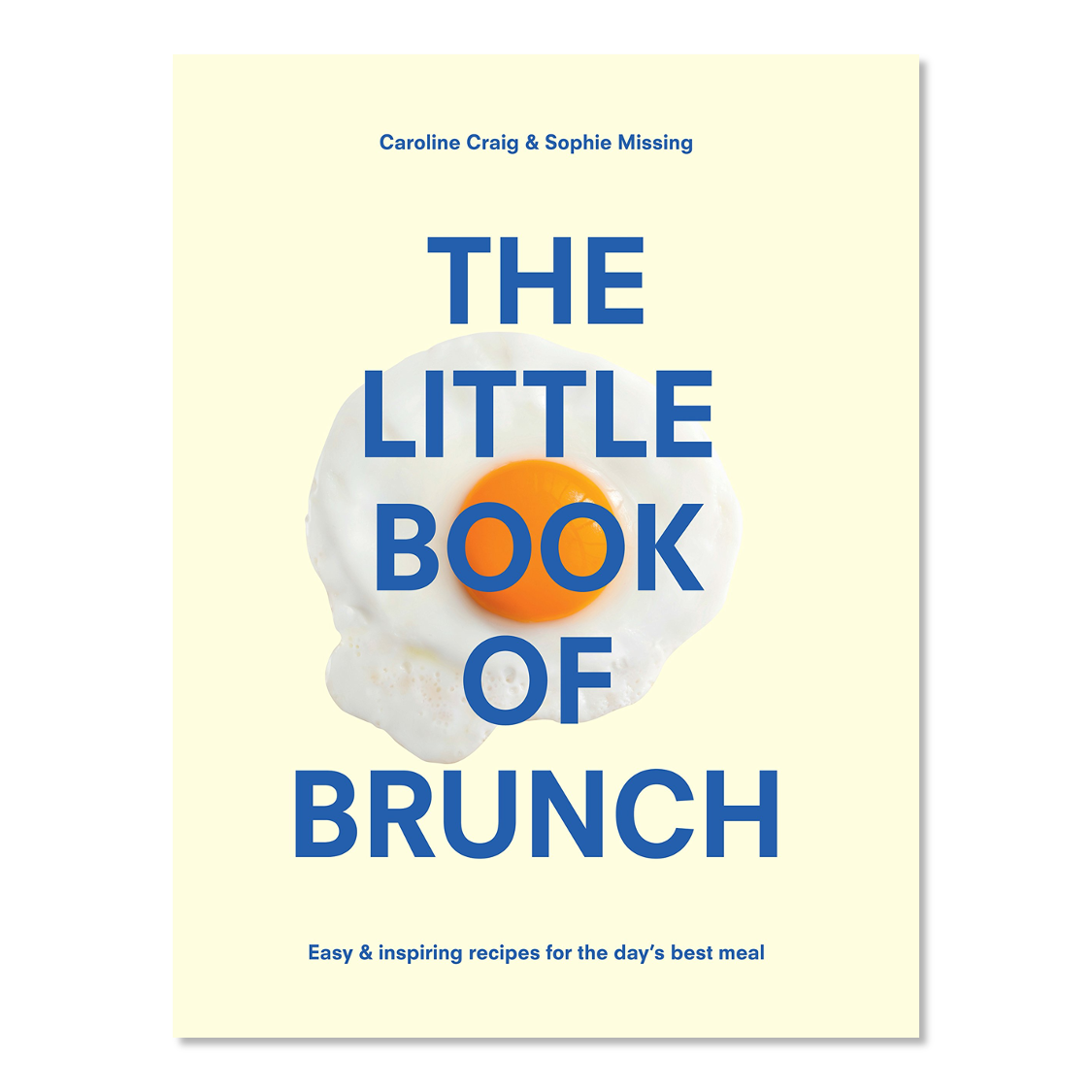 Sophie Missing & Caroline Craig Brunch Cookbook: Delicious Ideas – Jo ...